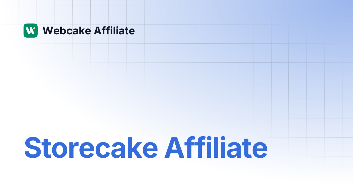 Storecake Affiliate | Webcake Affiliate